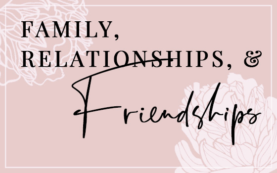 Family, Relationships, & Friendships - Hawker Family